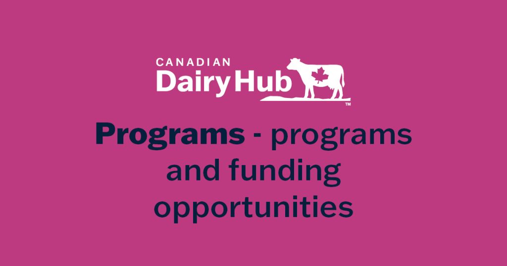 DairyHub Programs – Canadian Dairy Hub